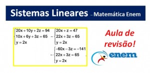 Sistemas Lineares na Matemática: Resumo grátis Enem & Encceja