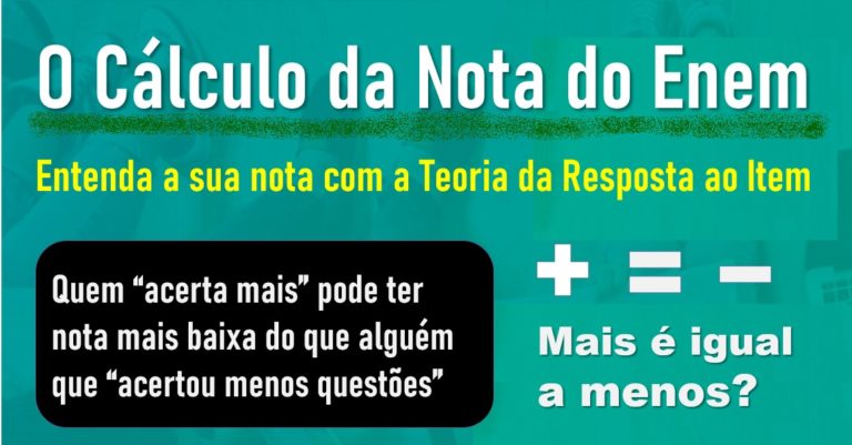 TRI é a Teoria da Resposta ao Ítem, que explica as notas do Enem