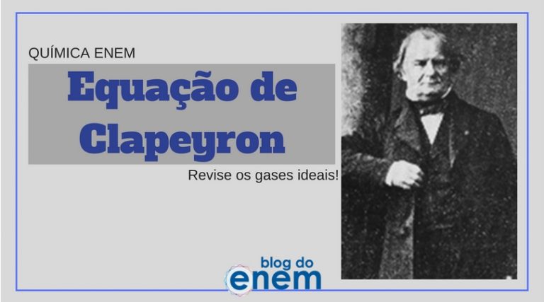 Equação de Clapeyron – Química Enem